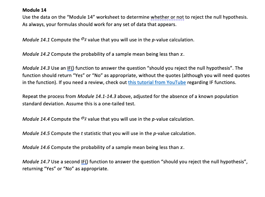 Module 14 Use the data on the “Module 14" worksheet | Chegg.com