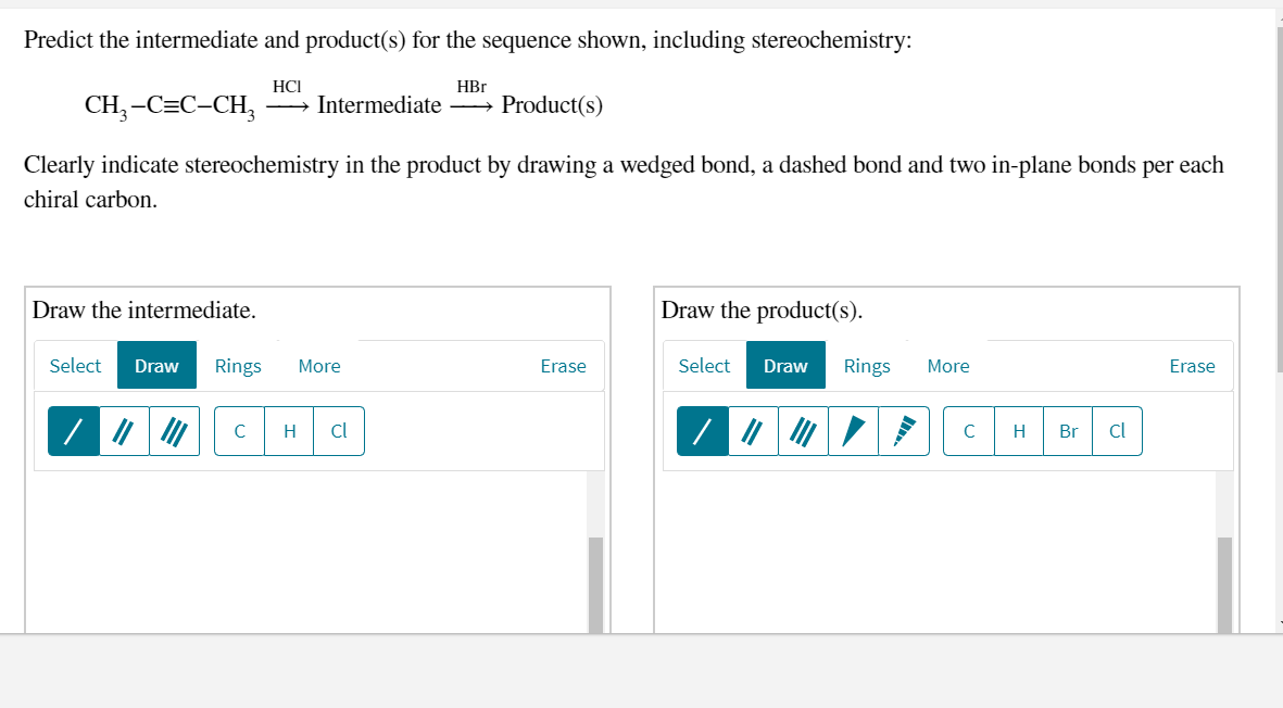 Solved Predict The Intermediate And Product For The Sequence 7942