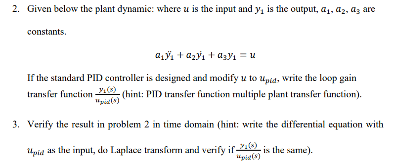 Solved 2. Given below the plant dynamic: where u is the | Chegg.com