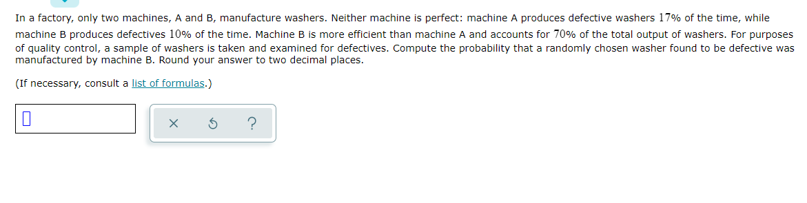 Solved In a factory, only two machines, A and B, manufacture | Chegg.com