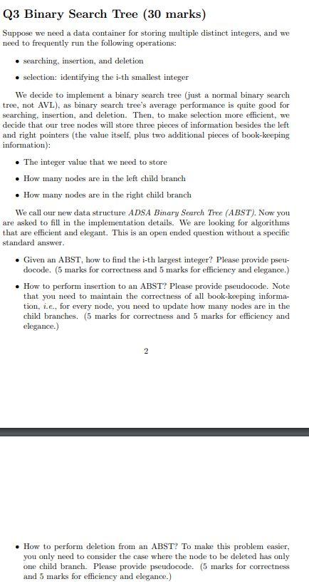 Solved Q3 Binary Search Tree (30 marks) Suppose we need a | Chegg.com