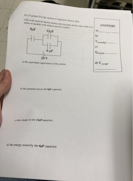Solved 6) (15 points) For the system of capacitors shown, | Chegg.com