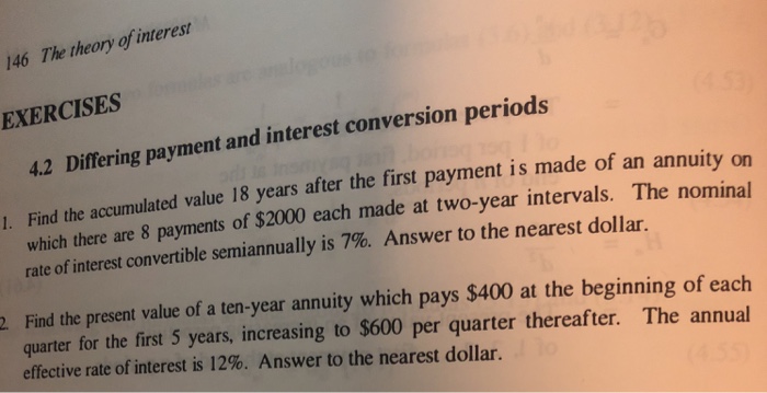 Solved 146 The theory of interest EXERCISES 4.2 Differing pa | Chegg.com