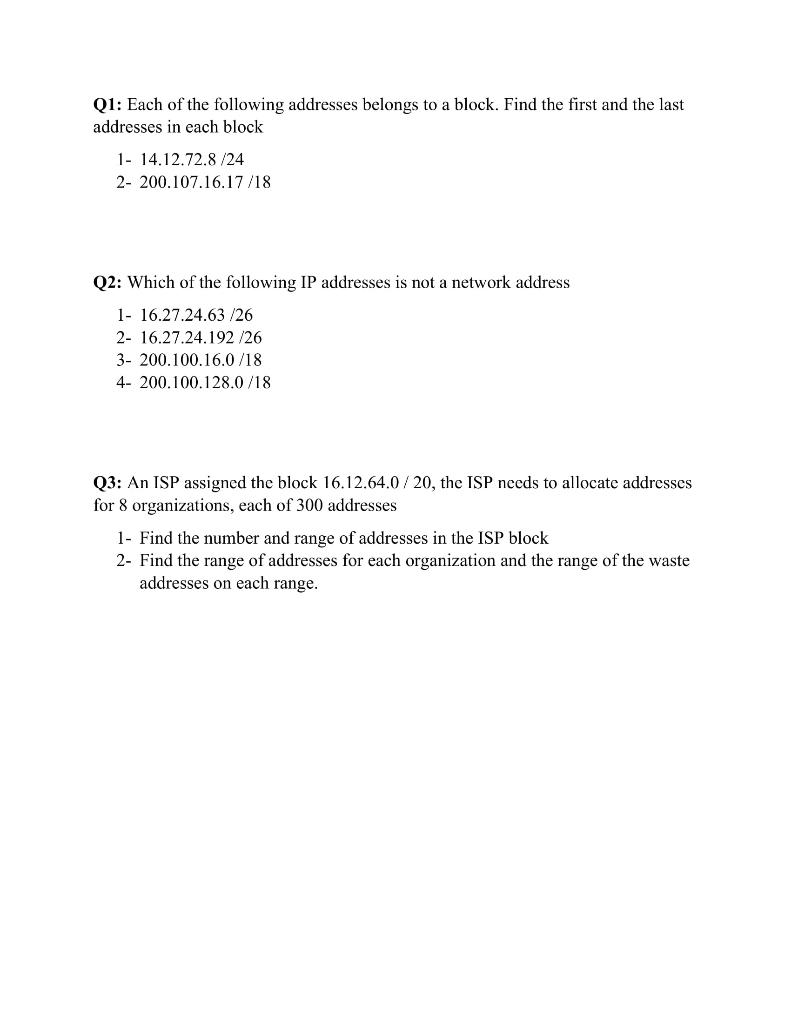 Solved Q1: Each of the following addresses belongs to a | Chegg.com