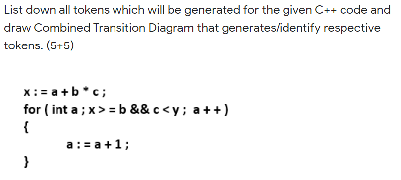 Solved List down all tokens which will be generated for the | Chegg.com
