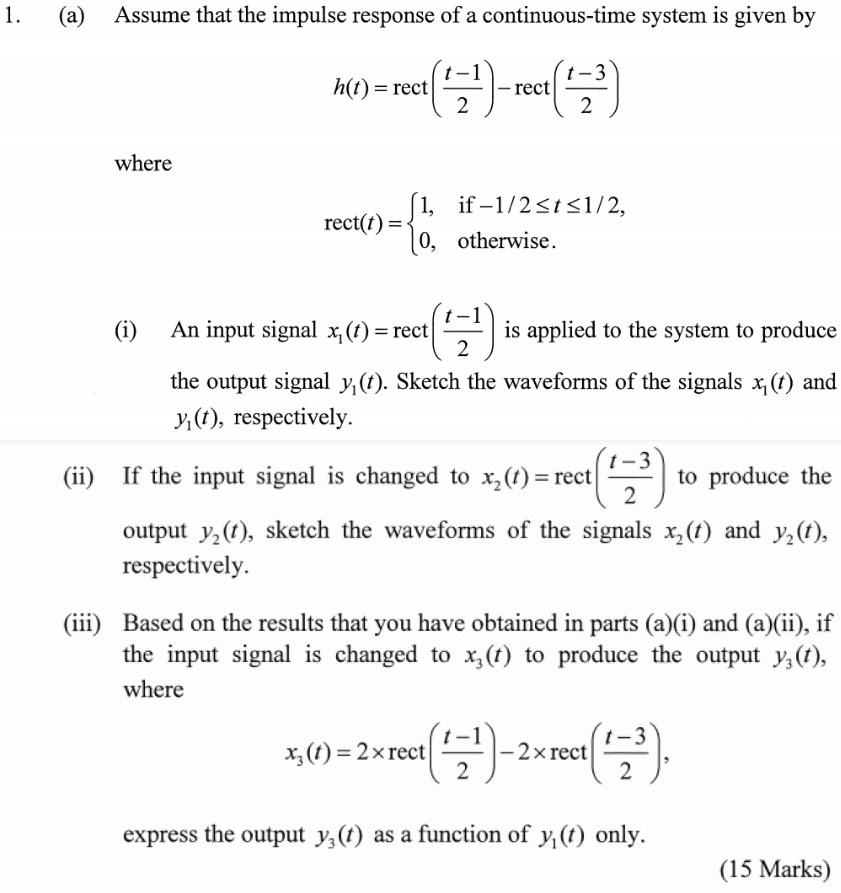 Solved 1. (a) Assume that the impulse response of a | Chegg.com