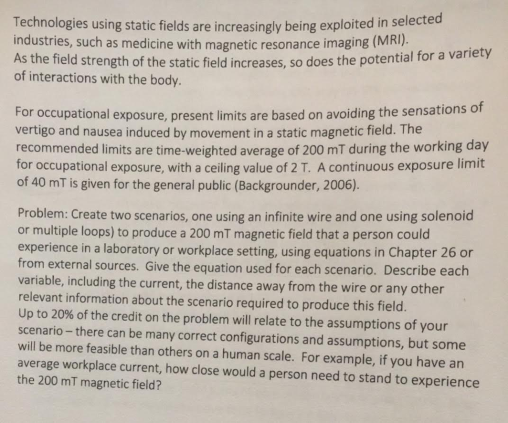 Solved Technologies using static fields are increasingly | Chegg.com