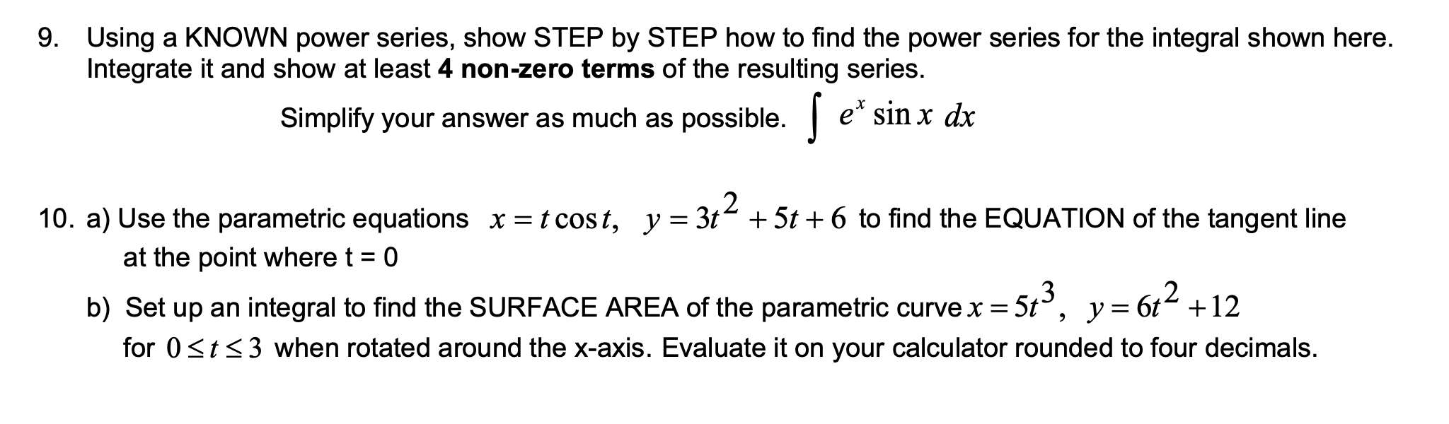 Solved 9. Using a KNOWN power series, show STEP by STEP how | Chegg.com