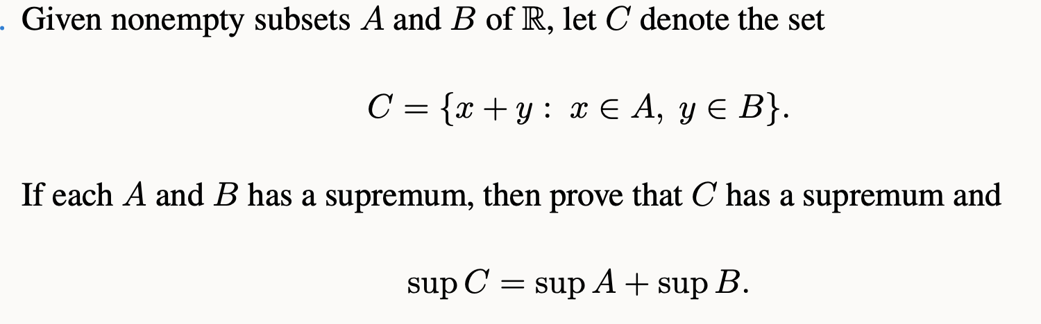 Solved Given nonempty subsets A and B of R, let C denote the | Chegg.com