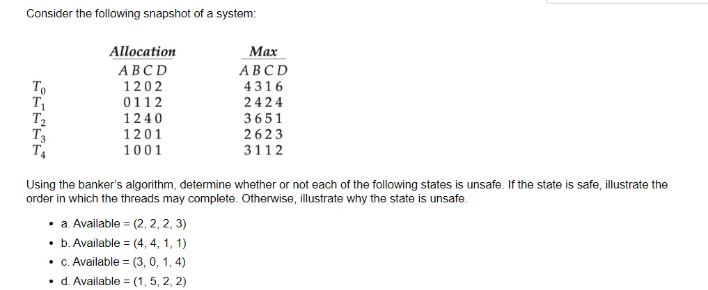 Solved Consider the following snapshot of a system: Using | Chegg.com