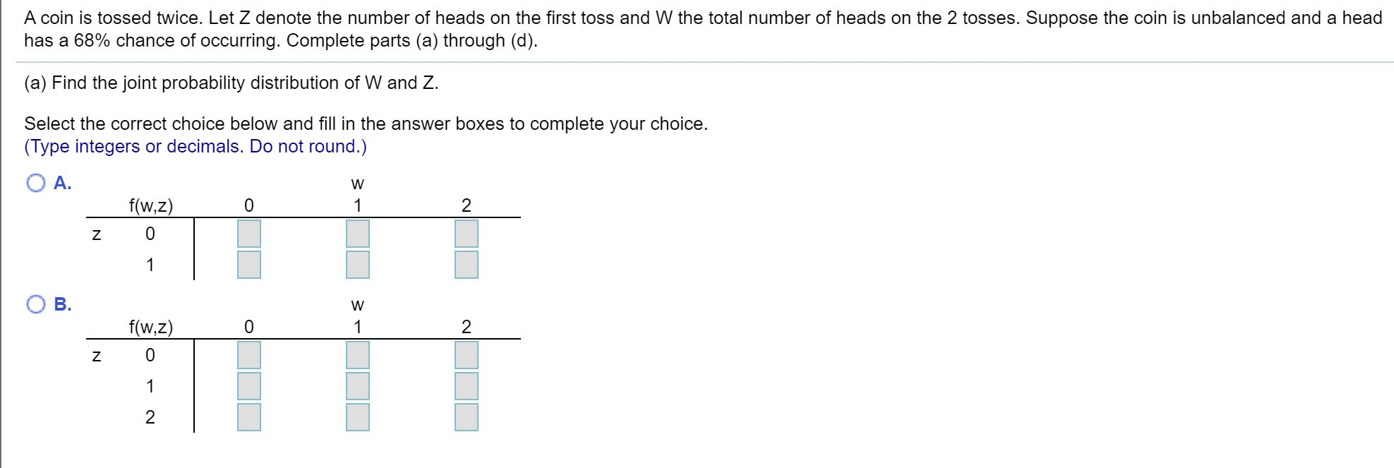 Solved A coin is tossed twice. Let Z denote the number of | Chegg.com