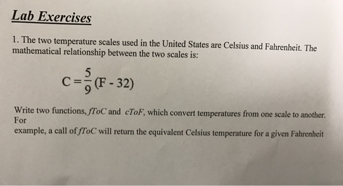 Solved Lab Exercises 1. The two temperature scales used in | Chegg.com
