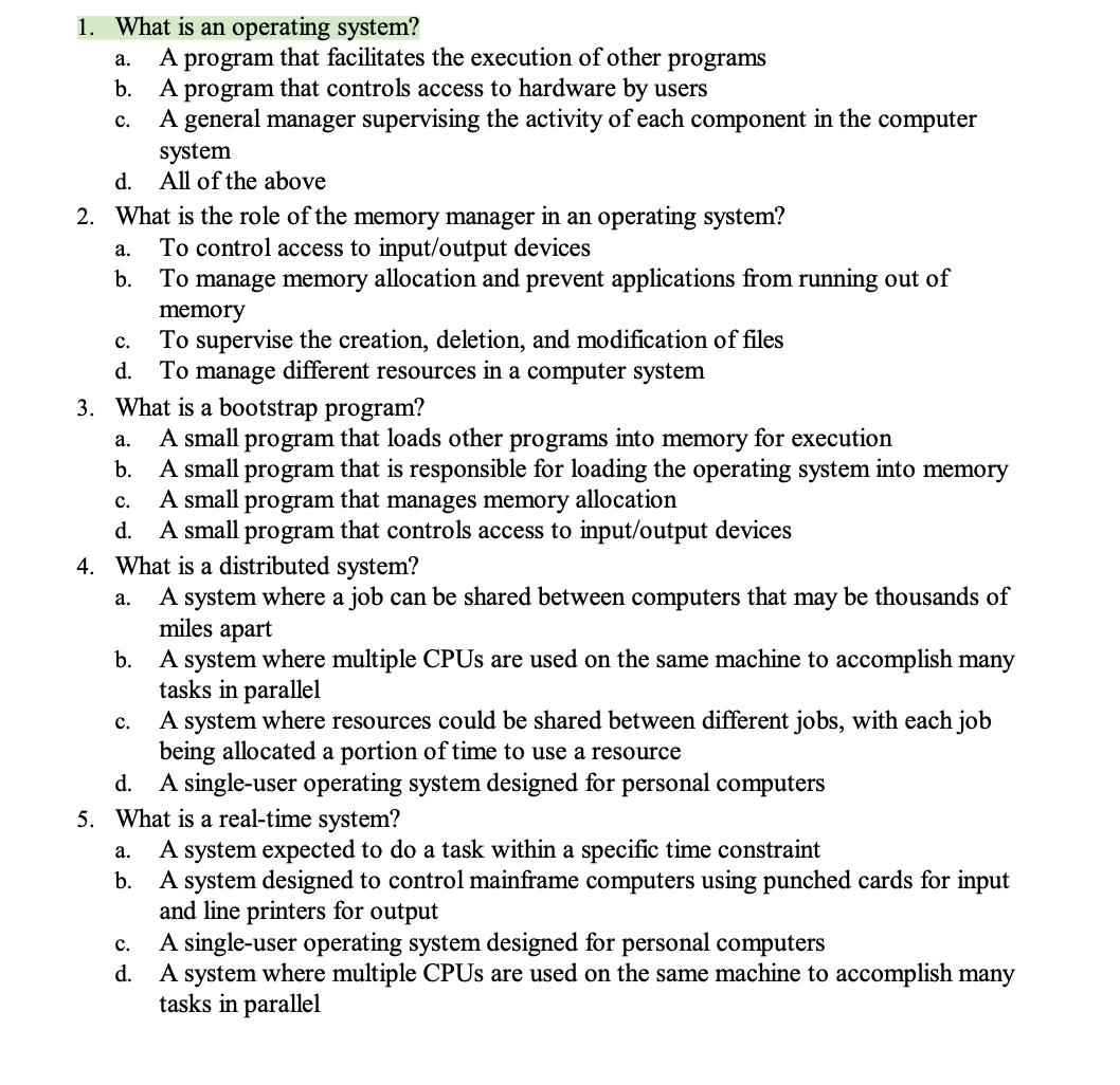 Solved 1. What is an operating system? a. A program that | Chegg.com
