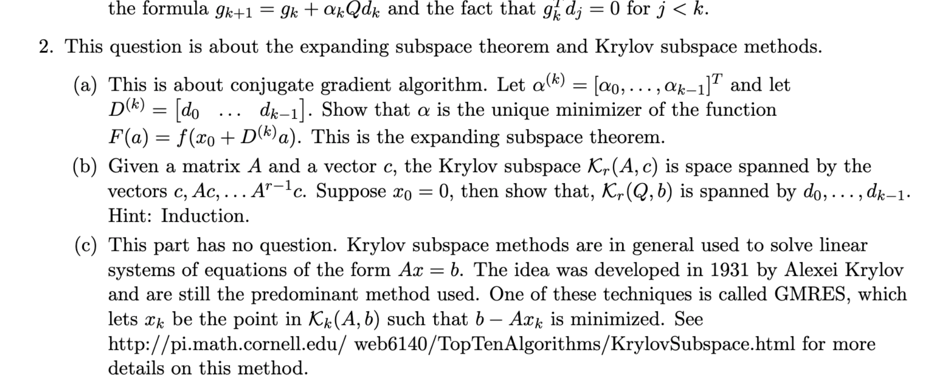 Solved the formula Gk+1 = 9k + dkQdk and the fact that gx dj | Chegg.com