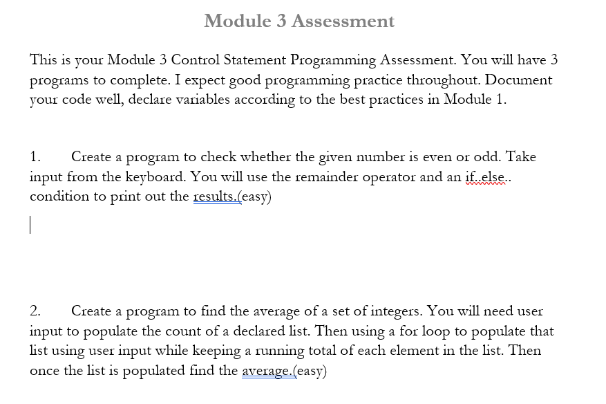 Solved This is your Module 3 Control Statement Programming | Chegg.com