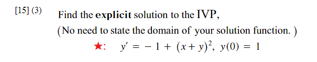 Solved Find the explicit solution to the IVP, (No need to | Chegg.com
