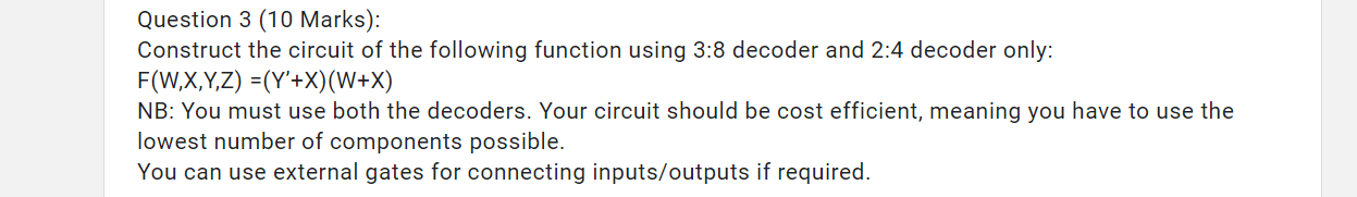 Solved Question 3 (10 Marks): Construct the circuit of the | Chegg.com
