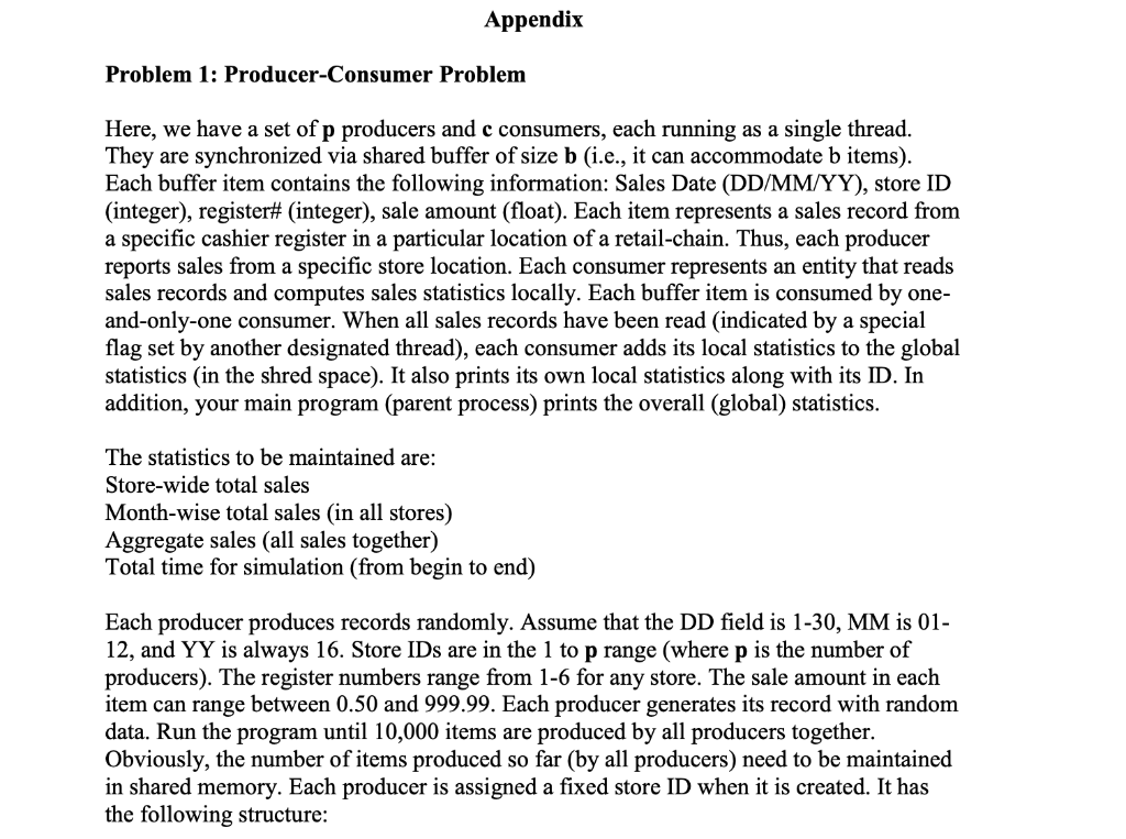 Solved Appendix Problem 1: Producer-Consumer Problem Here, | Chegg.com