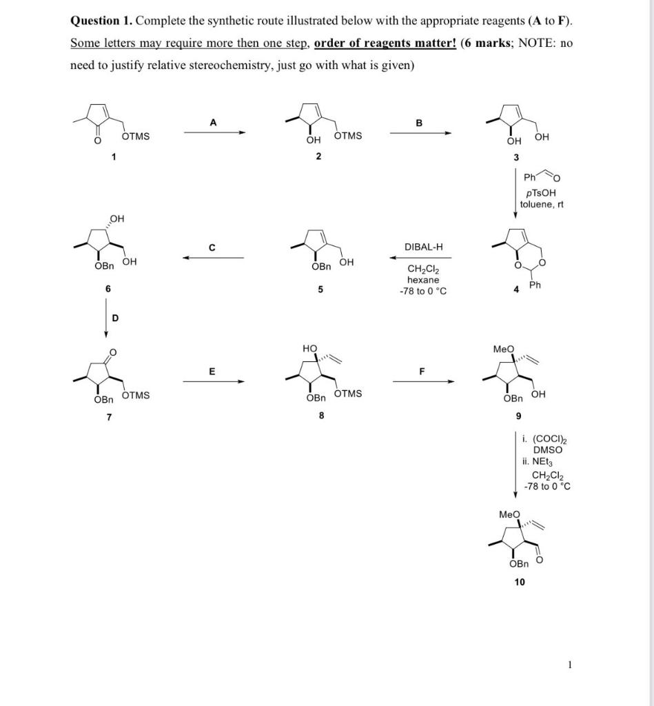 Question 1. Complete the synthetic route illustrated | Chegg.com