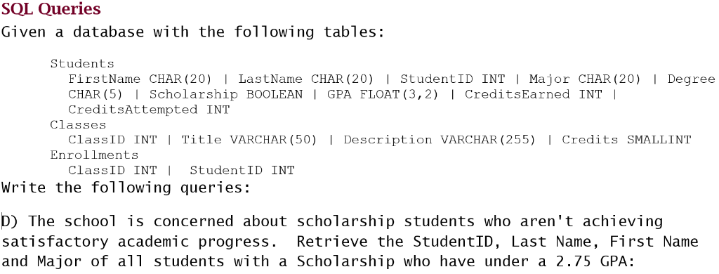 Solved SQL Queries Given a database with the following | Chegg.com