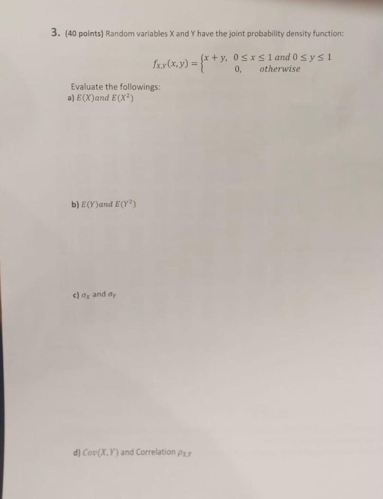 3. ( 40 points) Random variables X and Y have the | Chegg.com