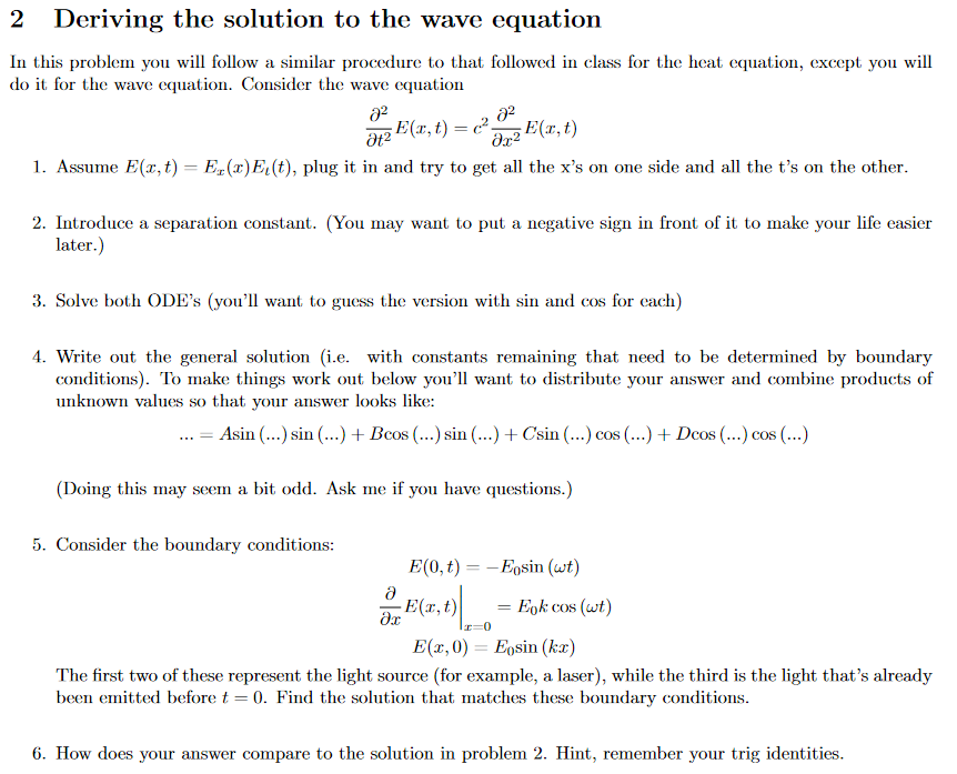 Solved 2 Deriving the solution to the wave equation In this | Chegg.com