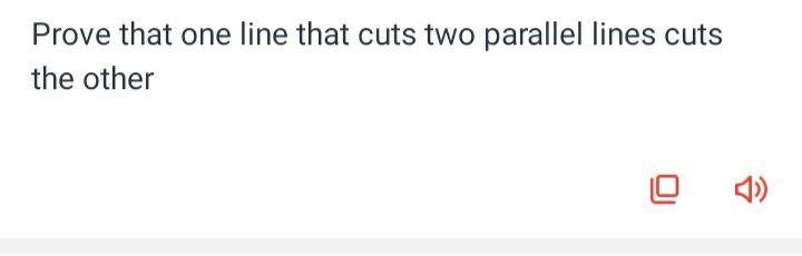 Solved Prove that one line that cuts two parallel lines cuts | Chegg.com
