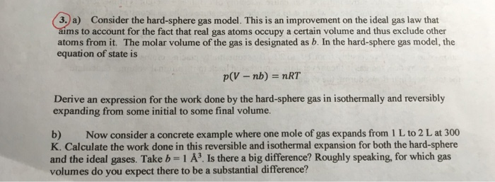Solved 3.)a) Consider the hard-sphere gas model. This is an | Chegg.com