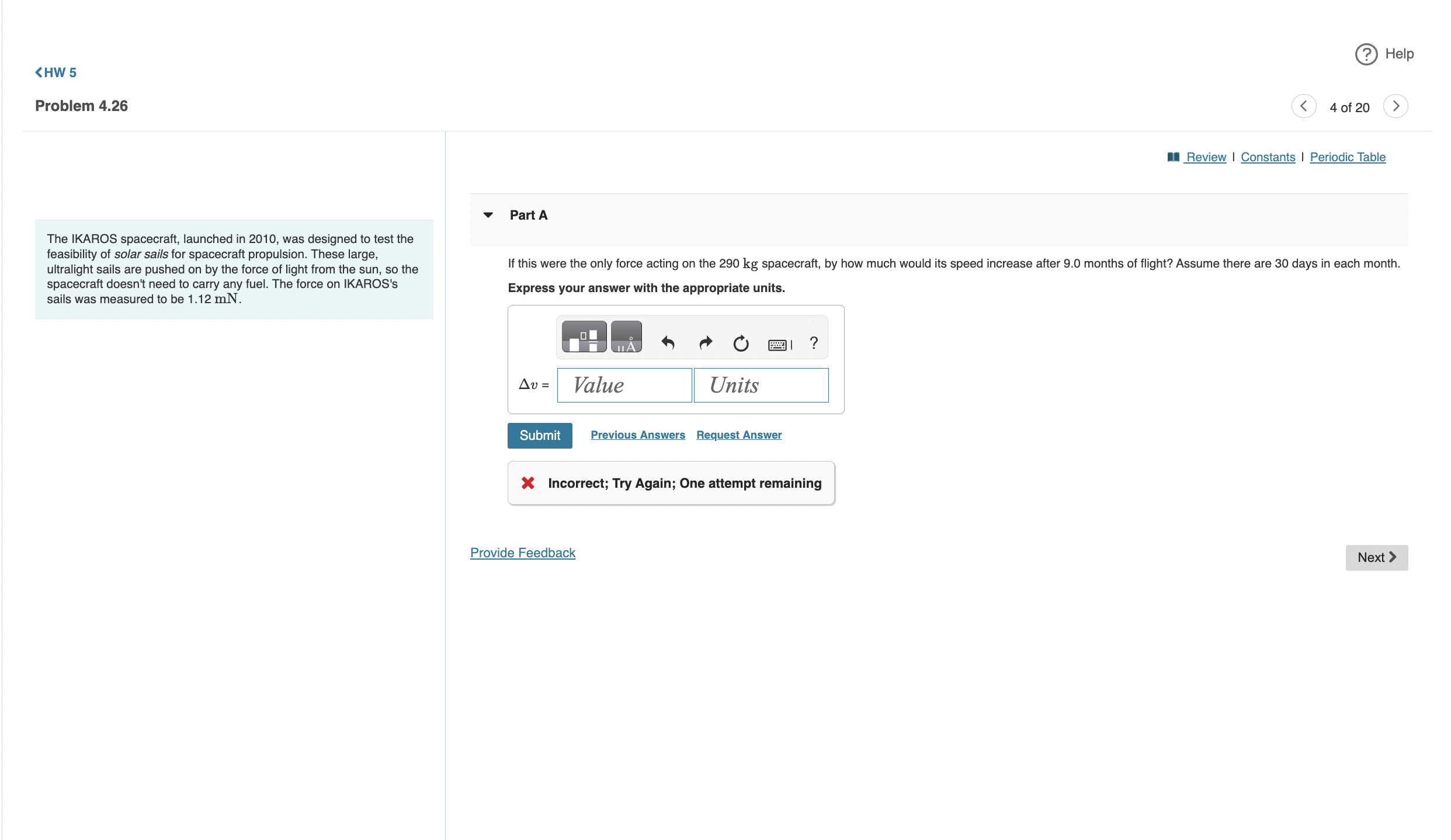 Solved The IKAROS spacecraft, launched in 2010, was designed | Chegg.com