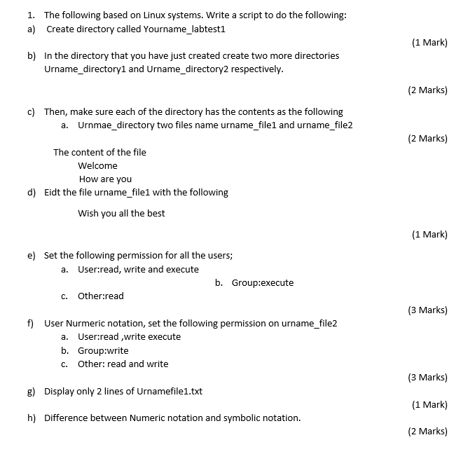 Solved 1. The following based on Linux systems. Write a | Chegg.com