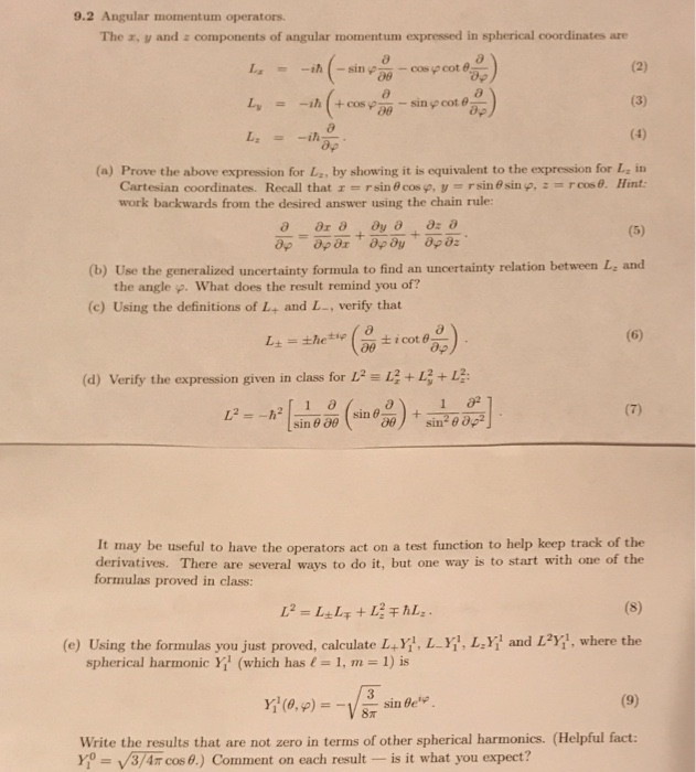 Solved 9.2 Angular momentum operators. The z, y and z | Chegg.com