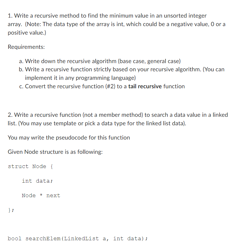 Solved 1. Write a recursive method to find the minimum value | Chegg.com