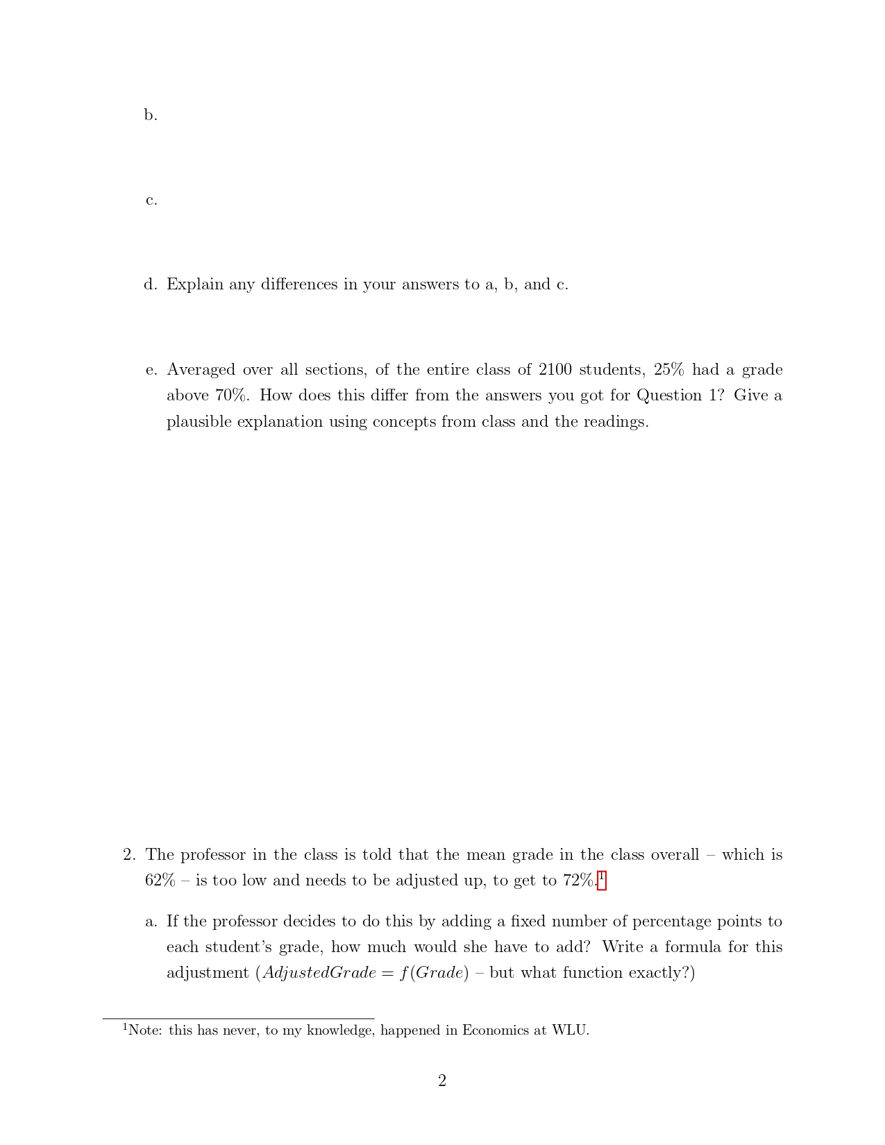 d. Explain any differences in your answers to a, b, | Chegg.com