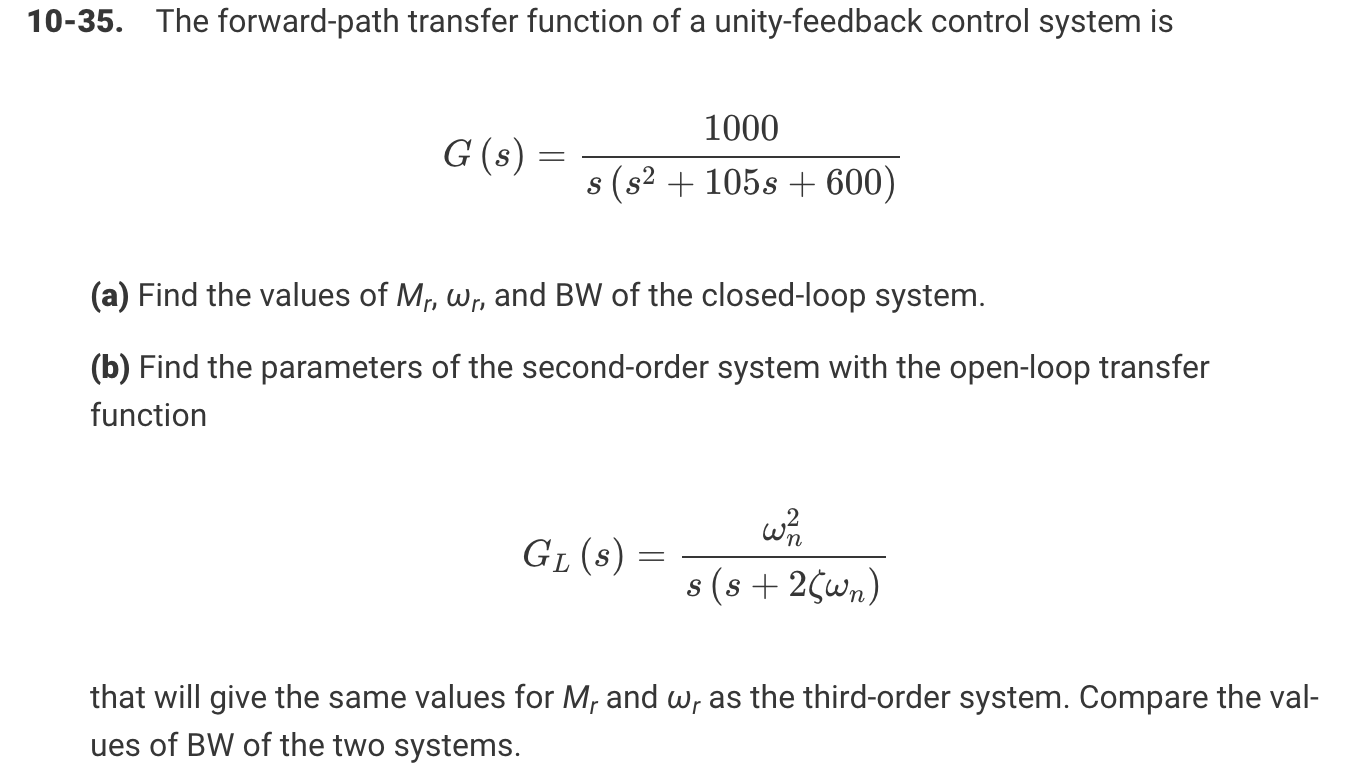 Solved 10-35. The forward-path transfer function of a | Chegg.com