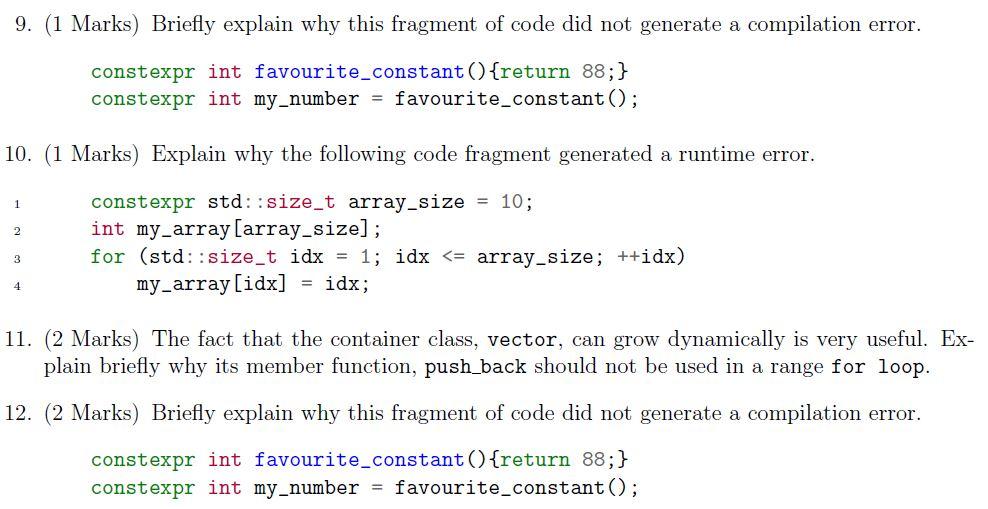 9. (1 Marks) Briefly explain why this fragment of | Chegg.com