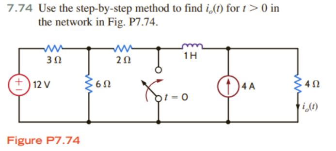 Solved 7.74 Use the step-by-step method to find io(t) for | Chegg.com
