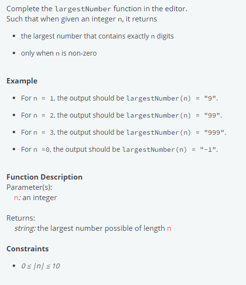 Solved Complete the largestNumber function in the editor. | Chegg.com