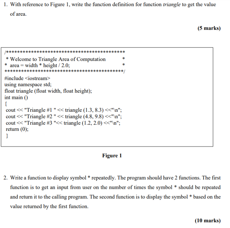 Solved 1. With reference to Figure 1, write the function | Chegg.com