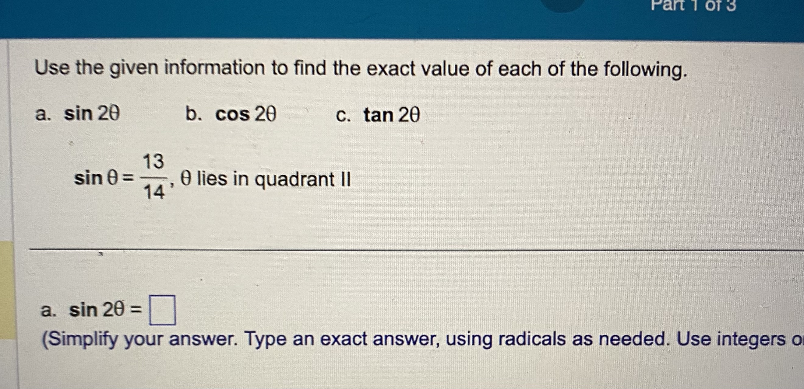 Solved Use the given information to find the exact value of | Chegg.com