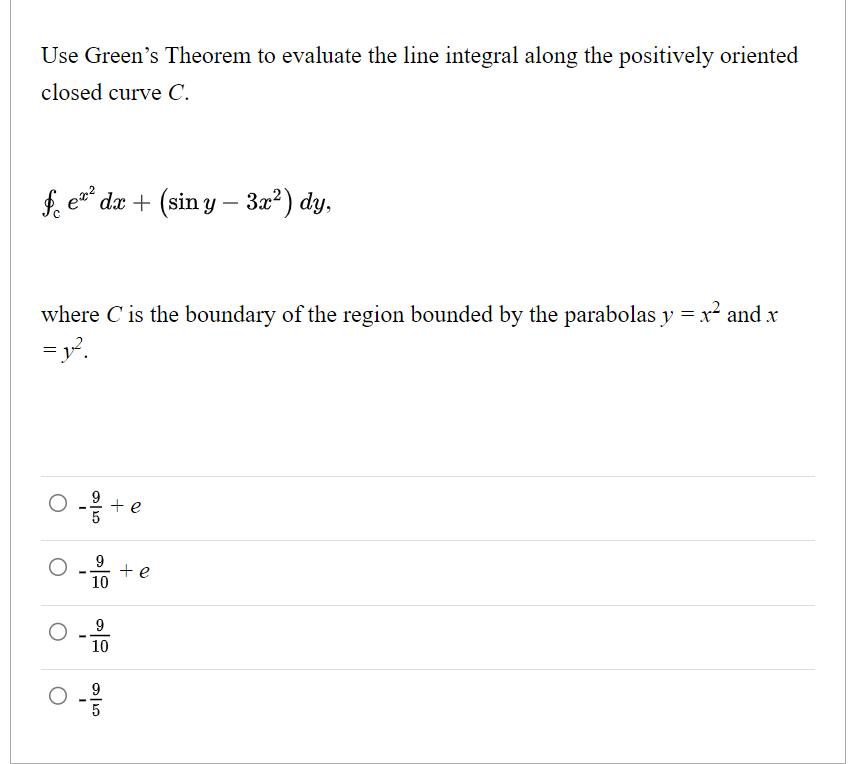 Solved Use Green's Theorem to evaluate the line integral | Chegg.com