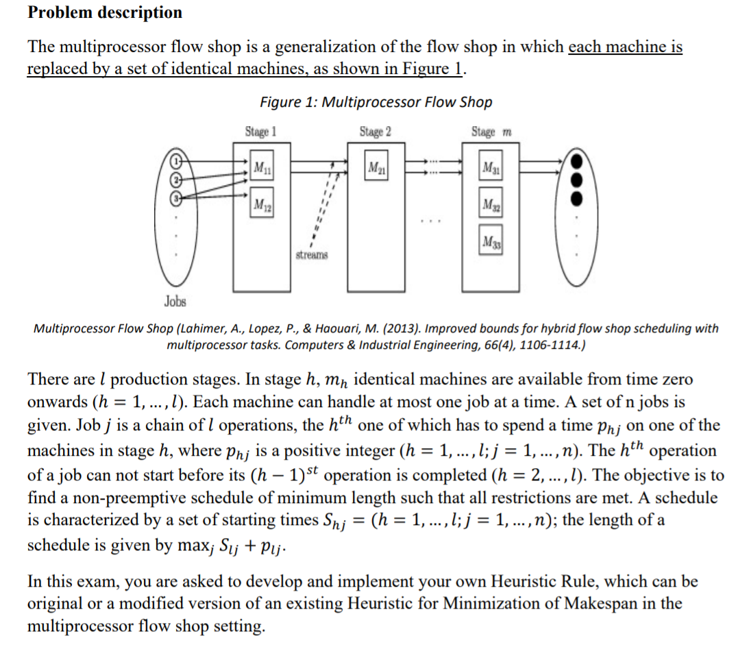 Problem Description The Multiprocessor Flow Shop Is A 