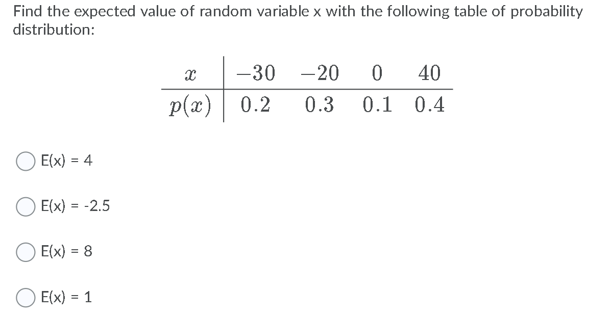 Solved Find the expected value of random variable x with the | Chegg.com