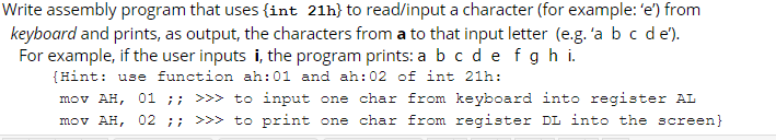 Solved Write Assembly Program That Uses Int 21h To 