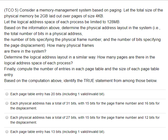 Solved (TCO 5) Consider a memory-management system based on | Chegg.com