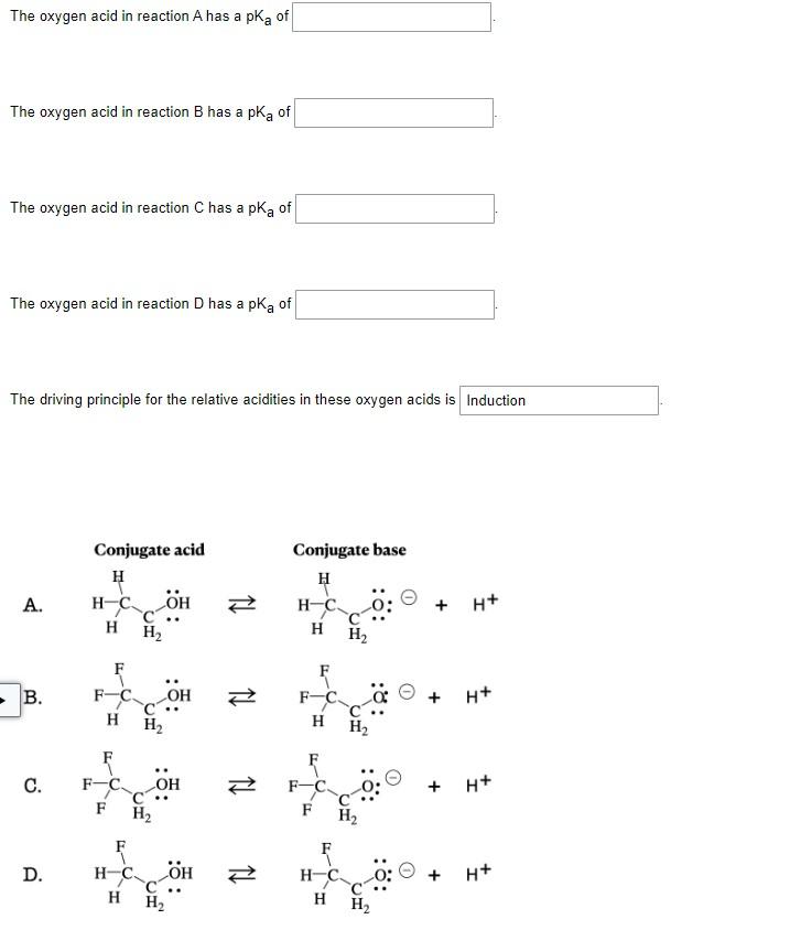 The oxygen acid in reaction B has a pKa of The oxygen | Chegg.com