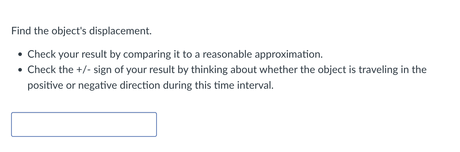 Solved An object moves with velocity function v(t)=sin(t) | Chegg.com