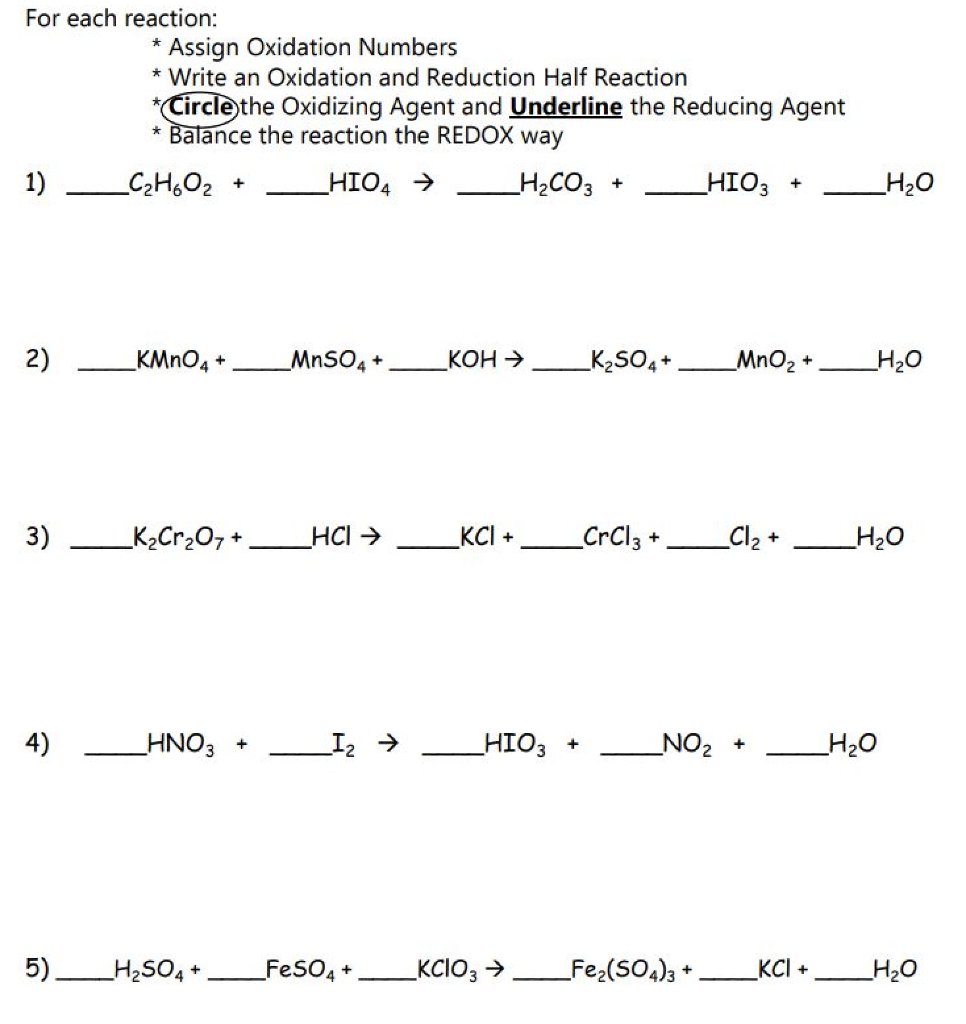 Solved * For each reaction: Assign Oxidation Numbers * Write | Chegg.com