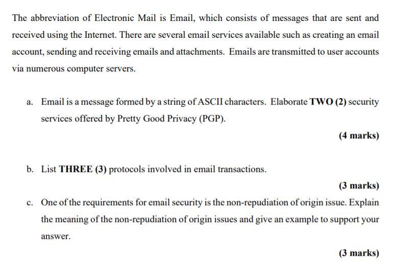 Solved The abbreviation of Electronic Mail is Email, which | Chegg.com