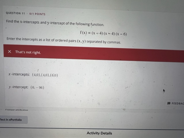 Solved Find the x-intercepts and y-intercept of the | Chegg.com