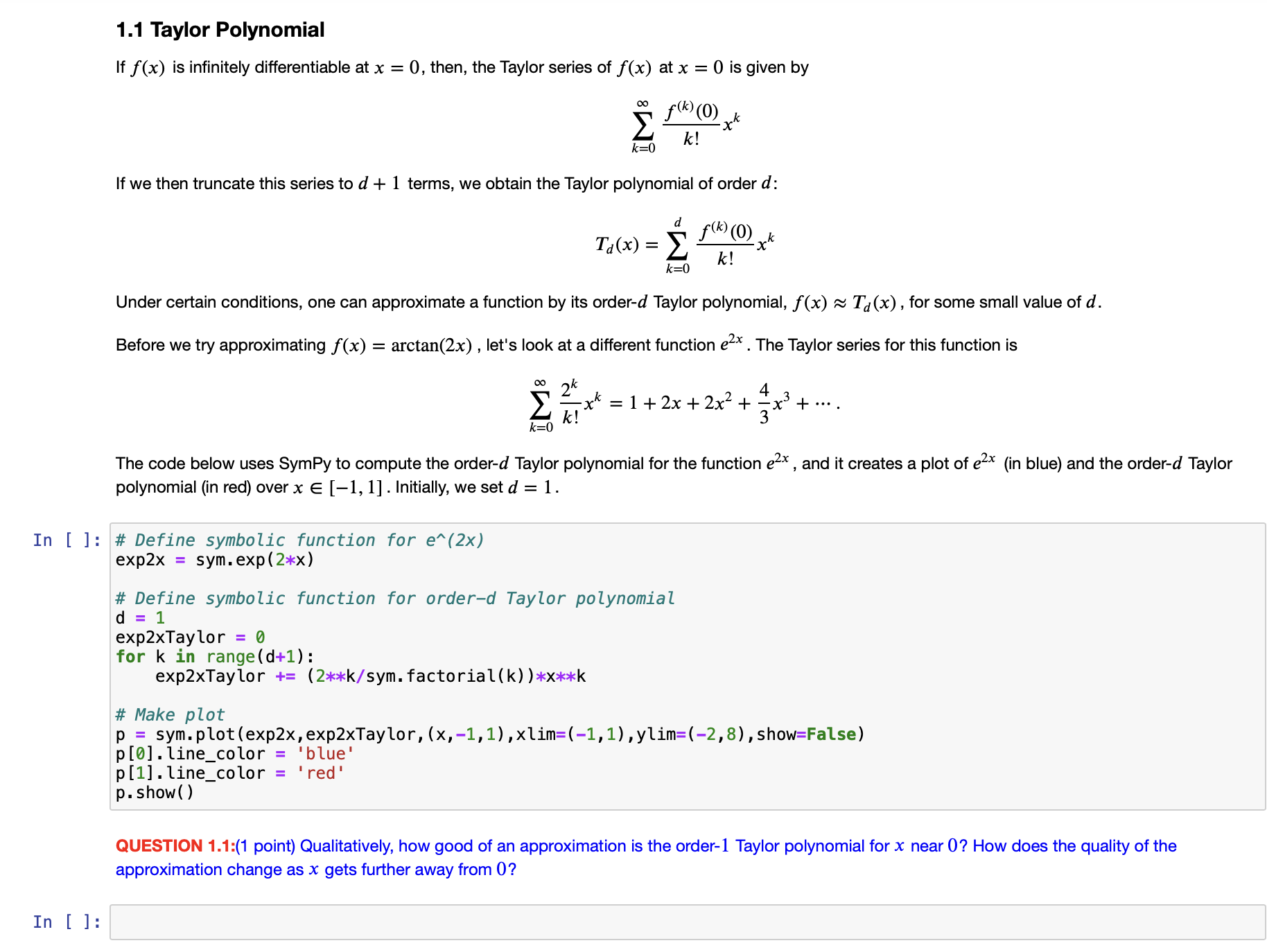Solved 1.1 ﻿Taylor PolynomialIf f(x) ﻿is infinitely | Chegg.com